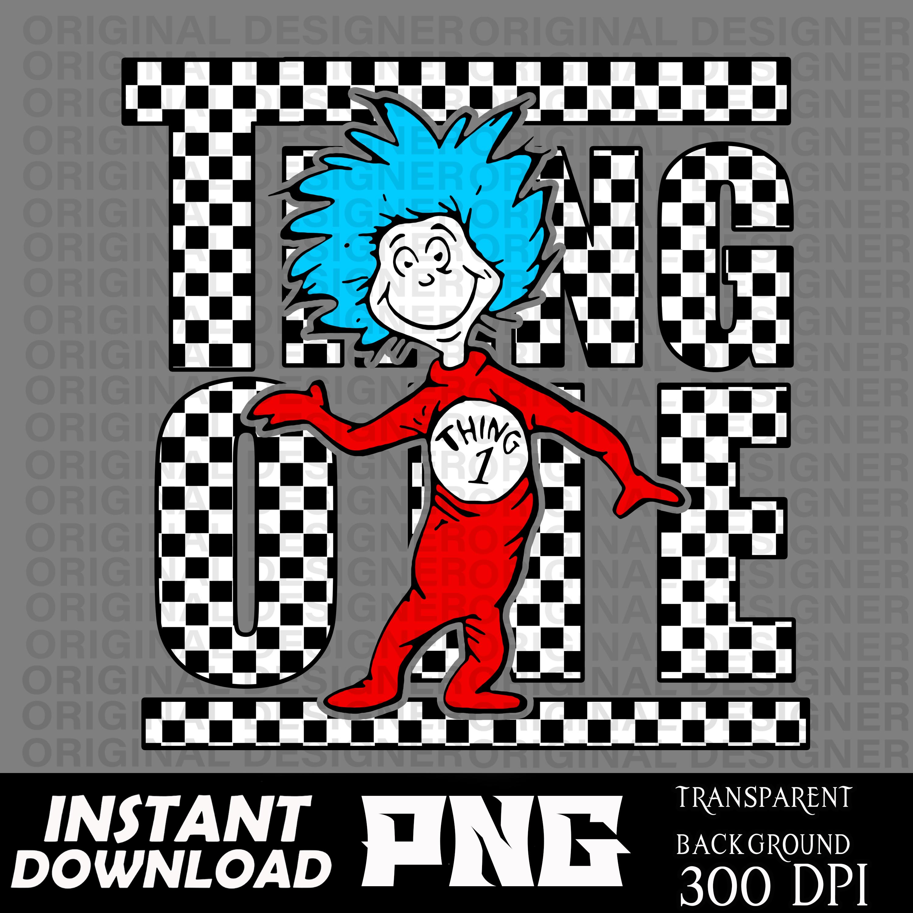 Thing 1 Png, Custom Thing 1 Sublimation, Custom Thing 2 Printable ...