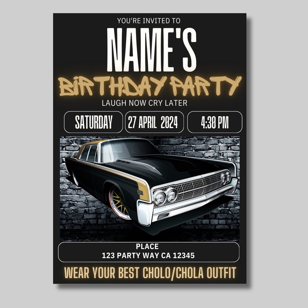 Lowrider Birthday Invitation, Homeboy Birthday Party, Chicana Birthday ...