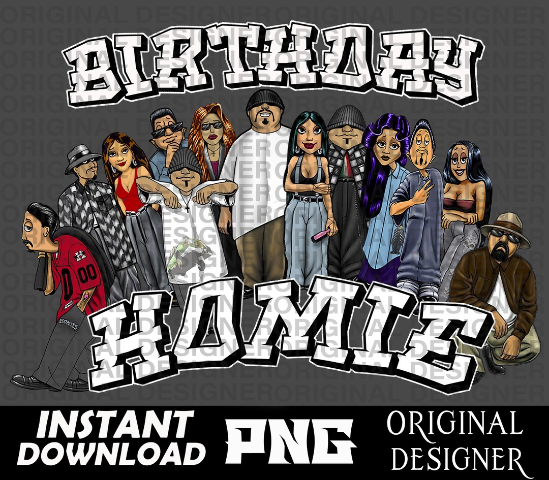 Chicano Birthday Png, Chicana Birthday Sublimation, Cholo Birthday Png ...