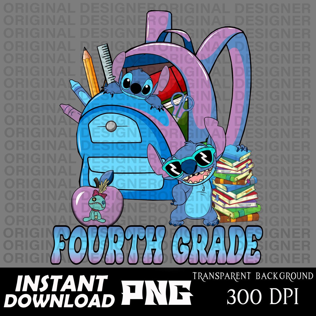 Stitch Back to School Png, Stitch Printable, Back to School 4th Grade ...