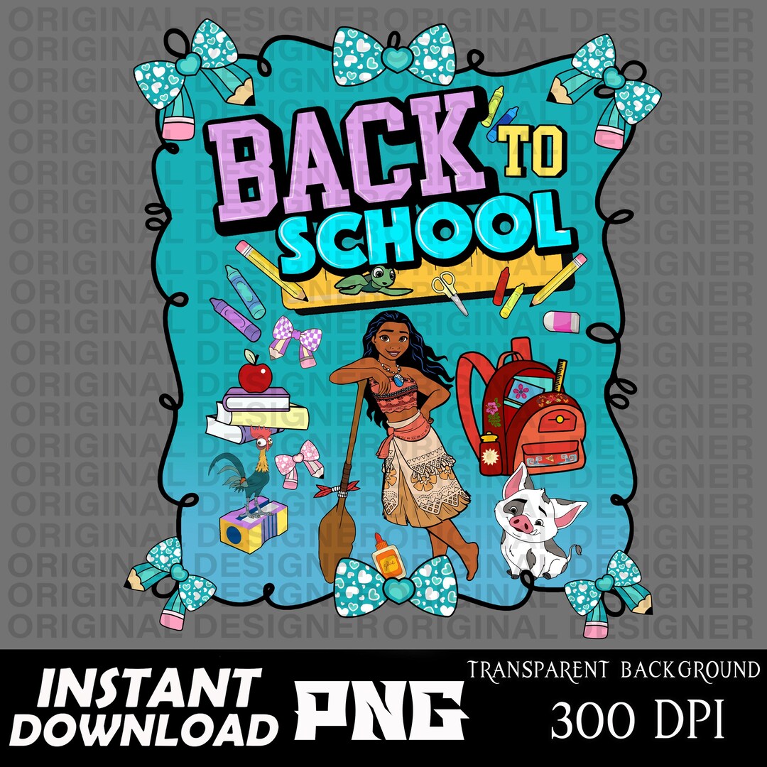 Moana Back to School, Moana Png Shirt Design, Moana Printable Png ...