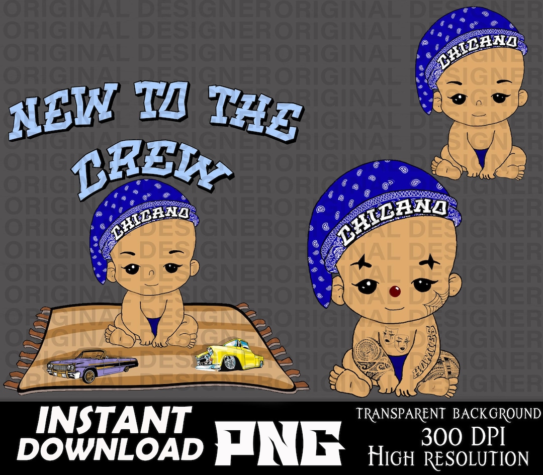 Chicano Baby, Gender Reveal Png, New to the Crew, Homeboy, Cholo Baby ...