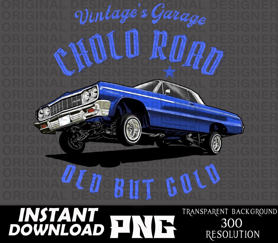 Chicano, Lowrider, Old School, Cholo Png, Chicanco Shirt, Lil Homies ...