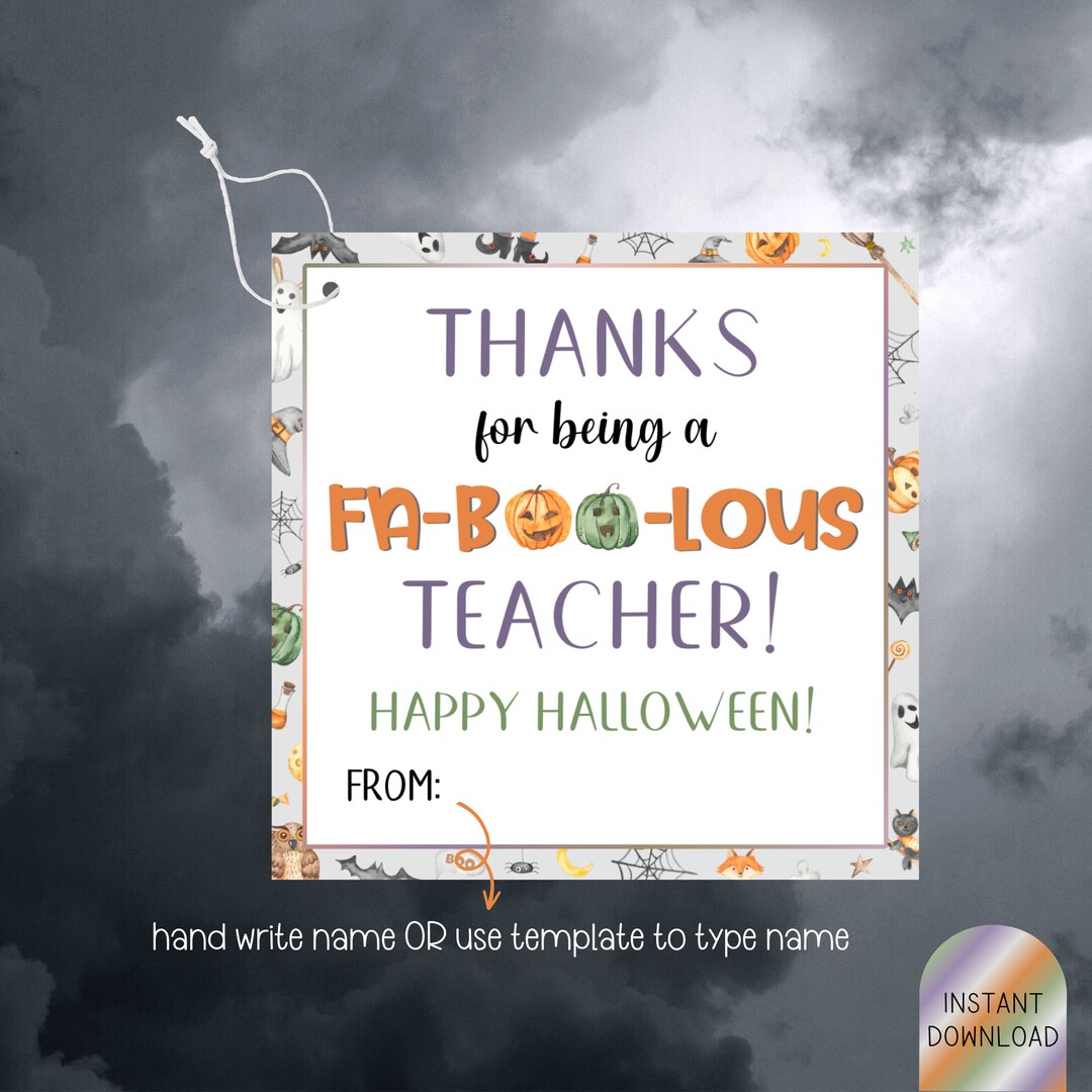 Halloween Printable Gift Tags, Teacher Appreciation Gift Tag, Halloween ...