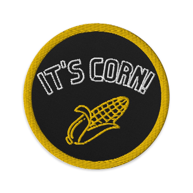 It's Corn! Embroidered Patch - Etsy
