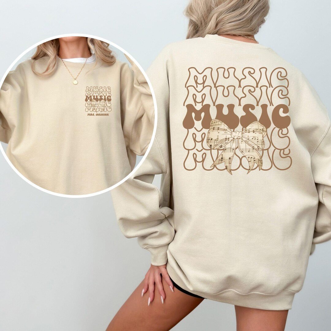 Custom Music Teacher Sweatshirt, New Music Teacher Gift, Funny Music ...