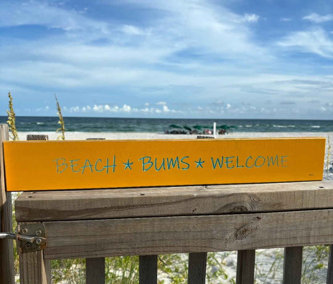Beach Bums Welcome – Sign - Etsy