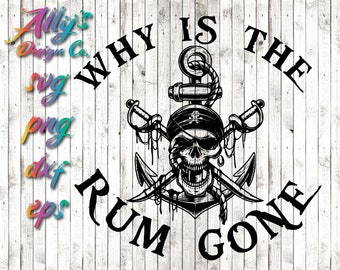 But Why is the Rum Gone Shirt - Etsy