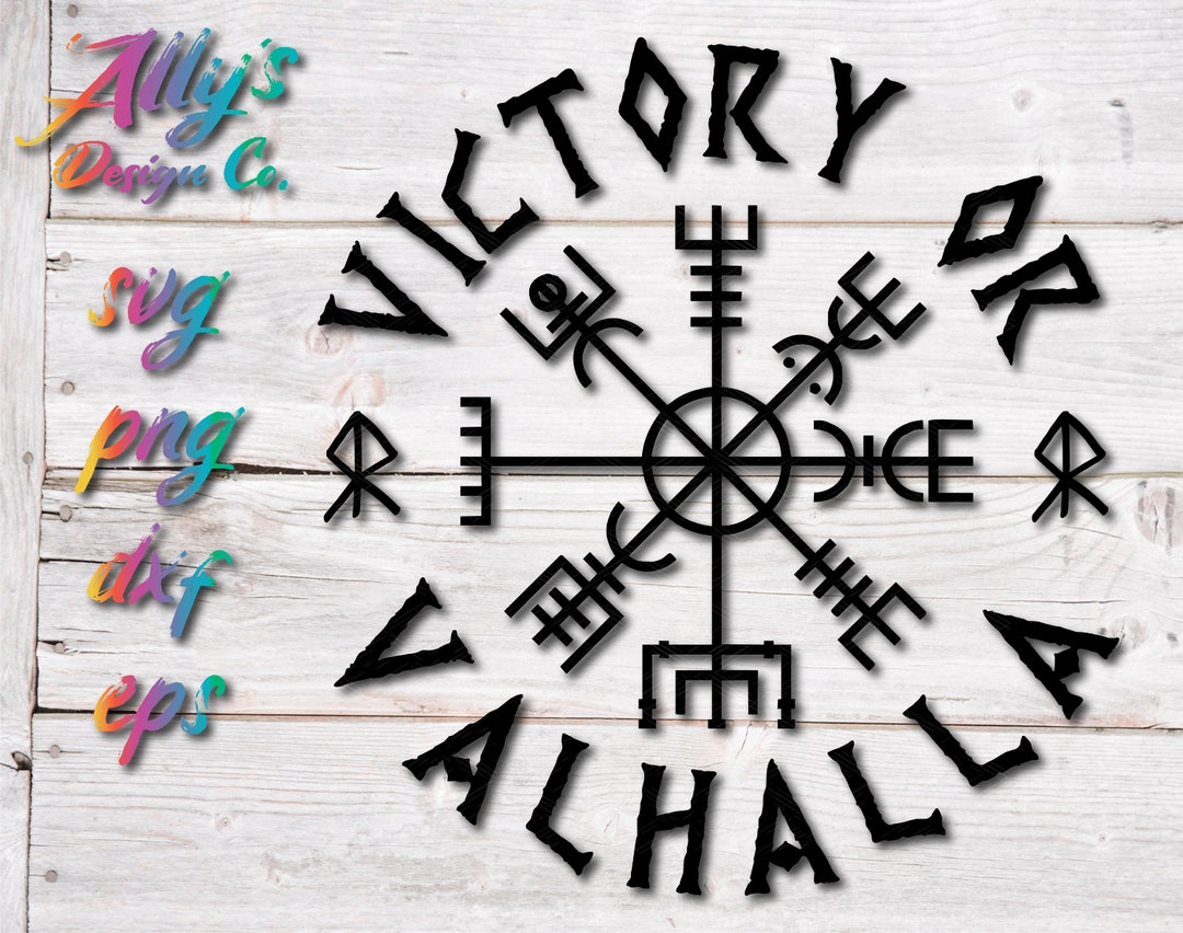Victory or Valhalla Vegvisir Stave Wayfiner Viking SVG Design Idea ...