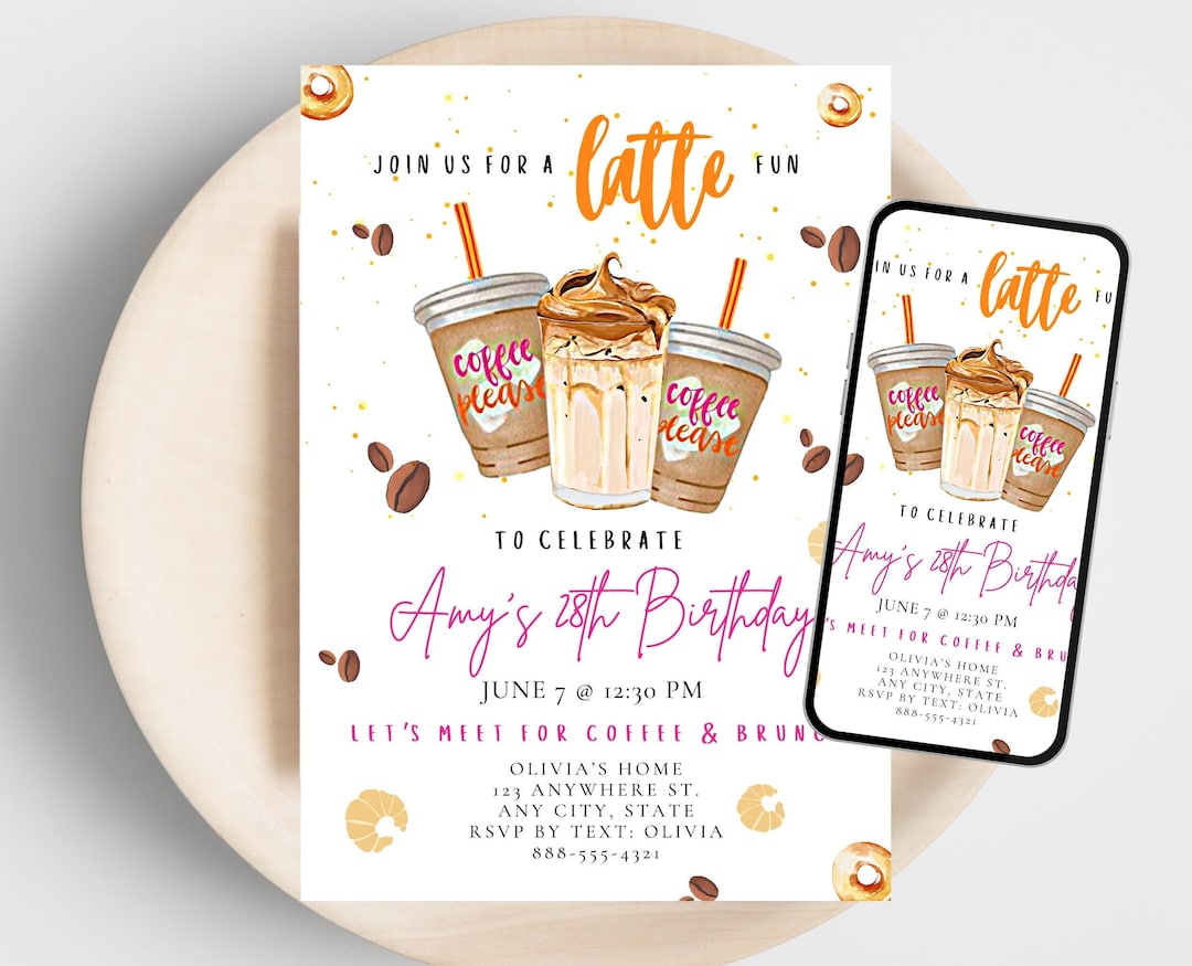 Latte Invitation, Coffee Invitation, Digital, Coffee Party, Birthday ...