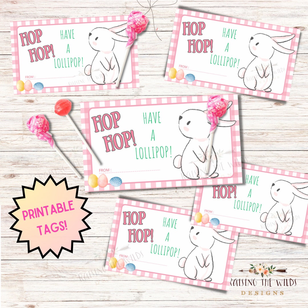Easter Bunny Lollipop Gift Tags | Printable Classmate Treat Tags ...
