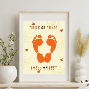 Trick or Treat Smell My Feet Halloween Baby Footprint Craft - Toddler ...