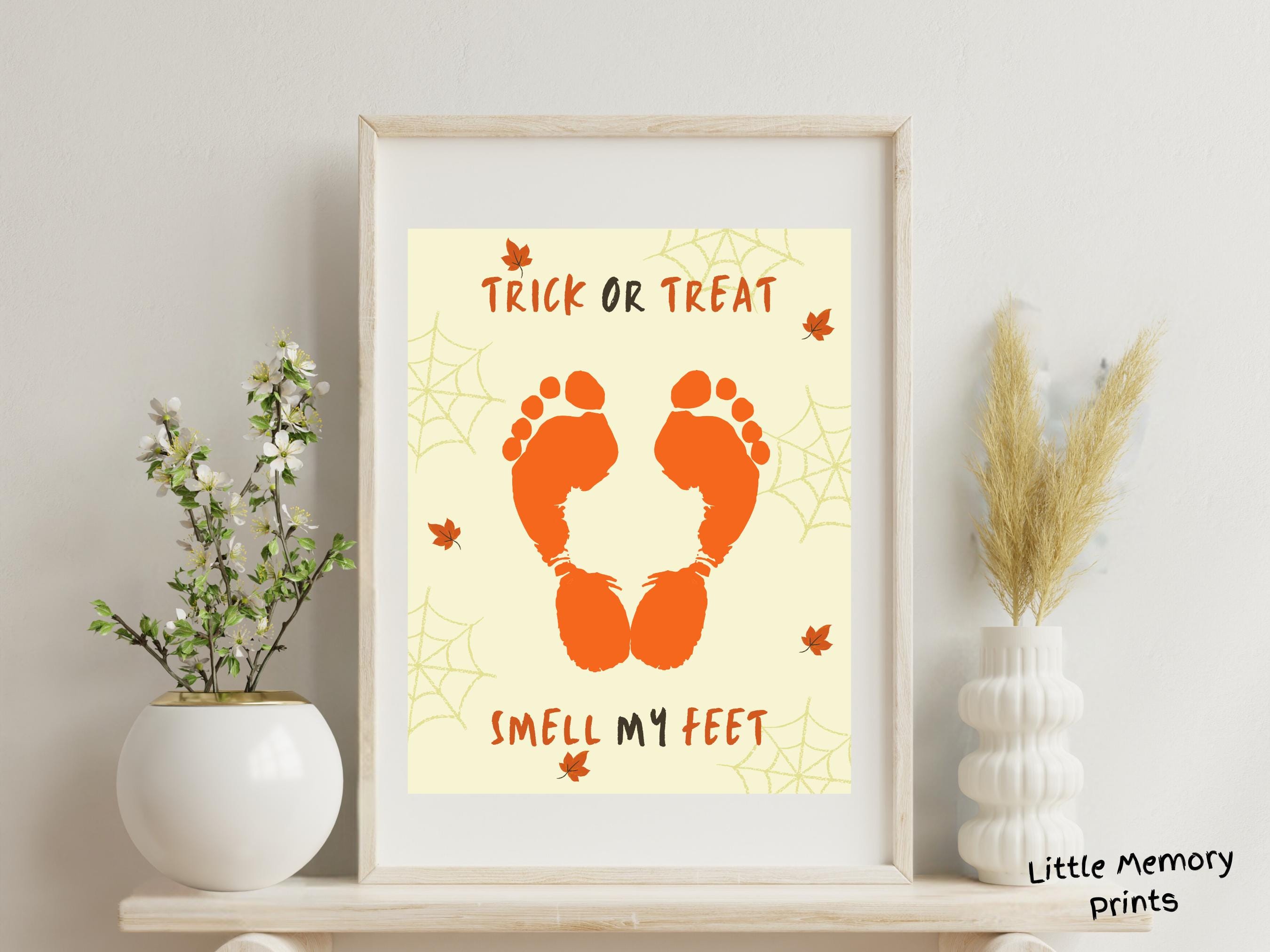 Trick or Treat Smell My Feet Halloween Baby Footprint Craft - Toddler ...