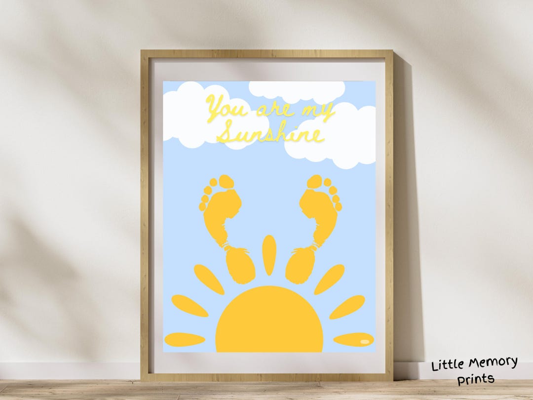 You Are My Sunshine Baby Footprint Craft - Toddler Handprint Art ...