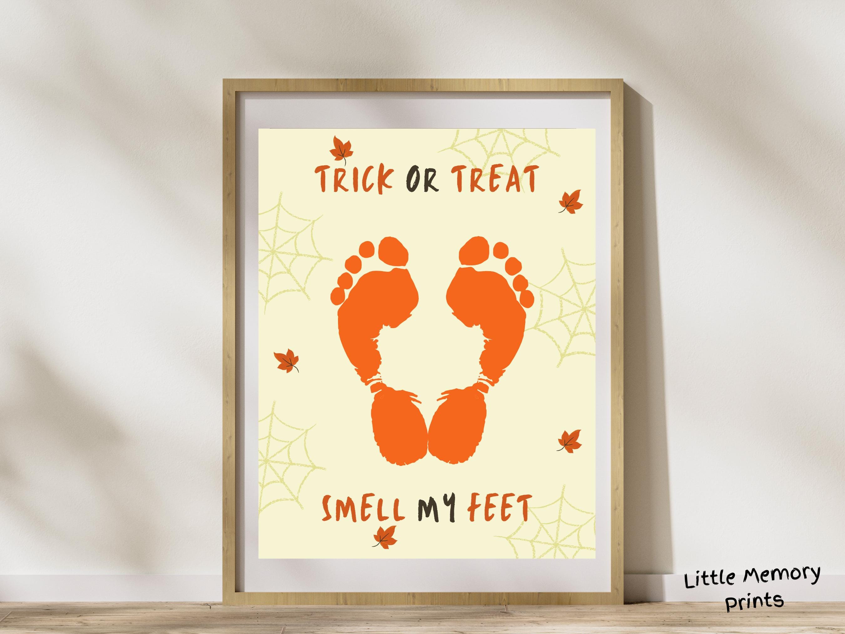Trick or Treat Smell My Feet Halloween Baby Footprint Craft - Toddler ...