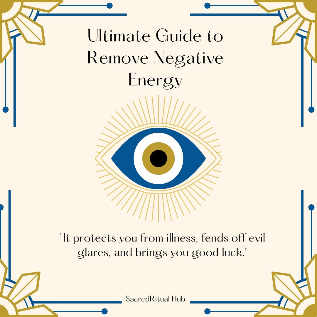 Ultimate Guide to Remove Negative Energy: Home & Aura Cleansing, Energy ...
