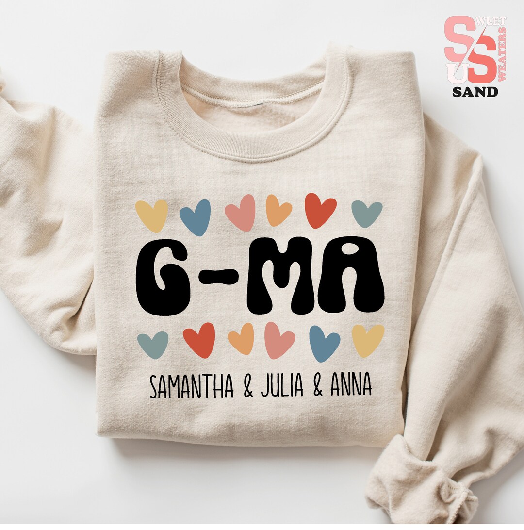 Gma Sweatshirt With Grandkid's Names Custom Gma Shirt Gift for Grandma ...