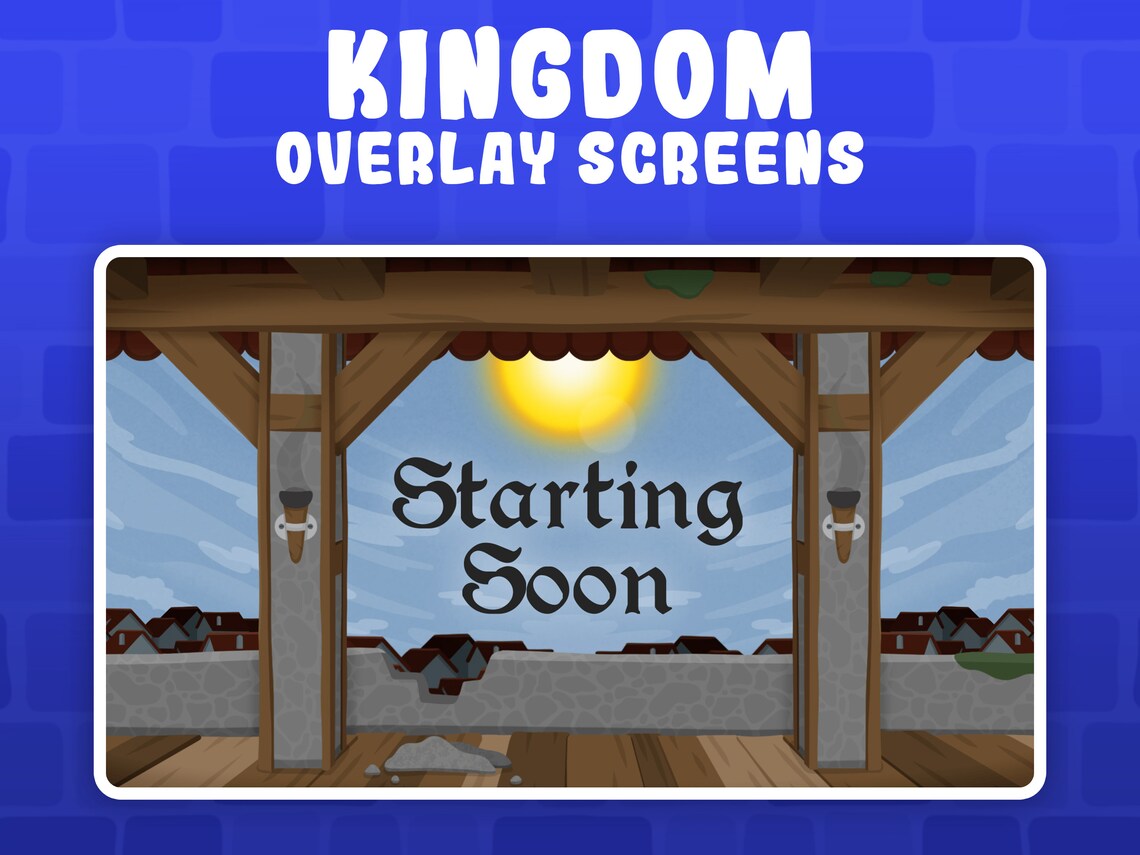 Kingdom Overlay Screens // Twitch Overlays and Scenes // Starting Soon ...
