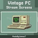 ALMOST FREE - Vintage Retro PC Stream Screens // Retro Twitch Overlay ...