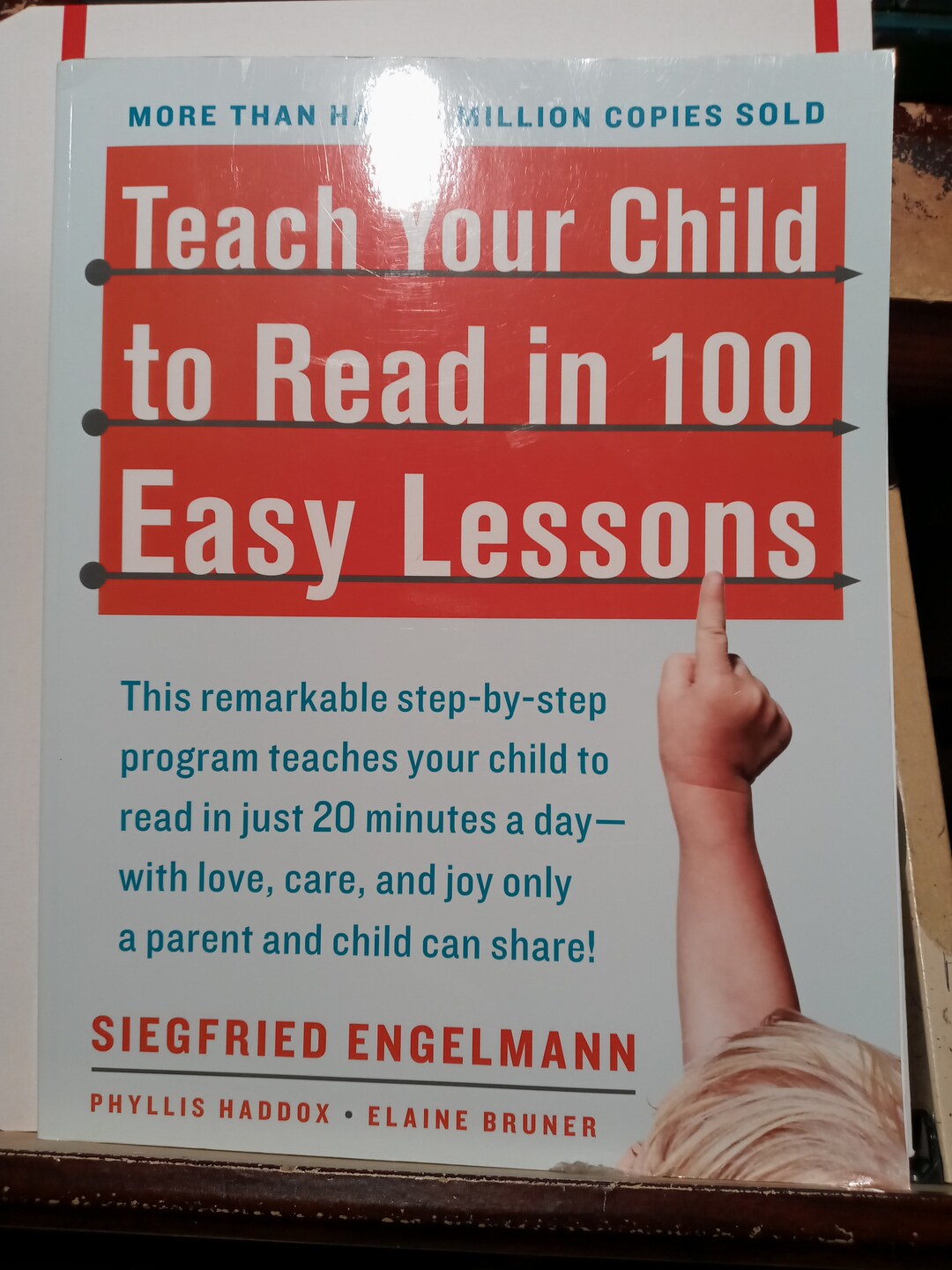 Teach Your Child to Read in 100 Easy Lessons Siegfried Engelmann ...
