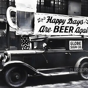 Happy Days Are Beer Again | End of Prohibition | Dec 1933 | Museum ...