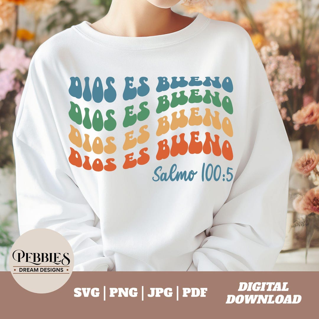 Dios Es Bueno Svg, Frase Cristiana Svg, Frase Biblica Svg, Dicho ...
