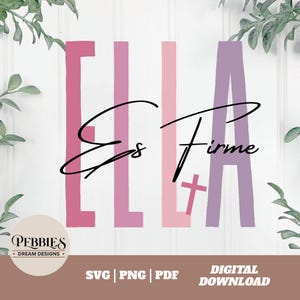 Spanish Christian Phrase SVG PNG: Ella Es Firme Clip Art (digital ...
