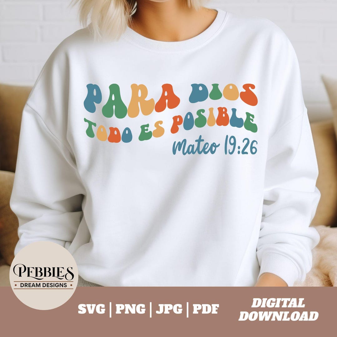 Para Dios Todo Es Posible Svg, Frase Cristiana Svg, Frase Biblica Svg ...
