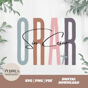 Spanish Christian SVG PNG: Orar Sin Cesar Religious Quote Clip Art ...