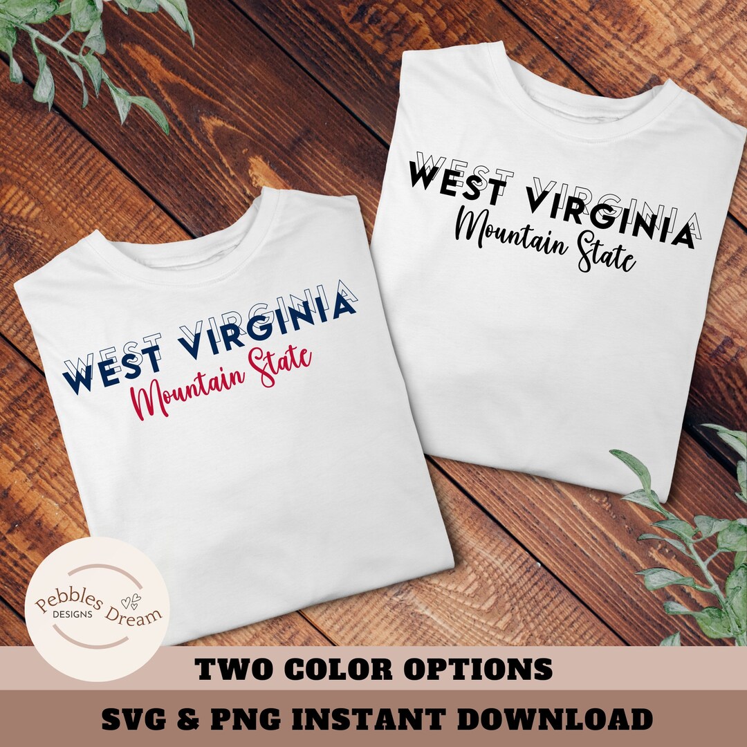 Patriotic West Virginia Sublimation, West Virginia Mountain State ...