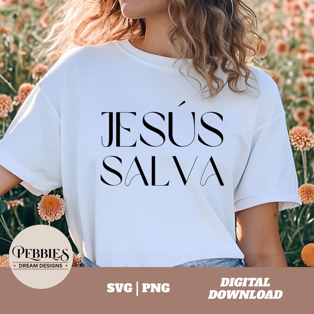 Jesus Salva Svg, Frase Cristiana Svg, Frase Biblica Svg, Dicho ...