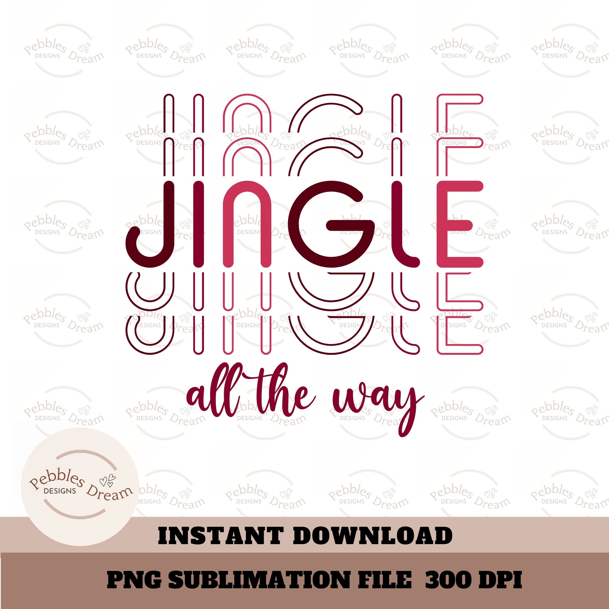 Jingle All the Way Png Christmas Png Christmas Sublimation - Etsy