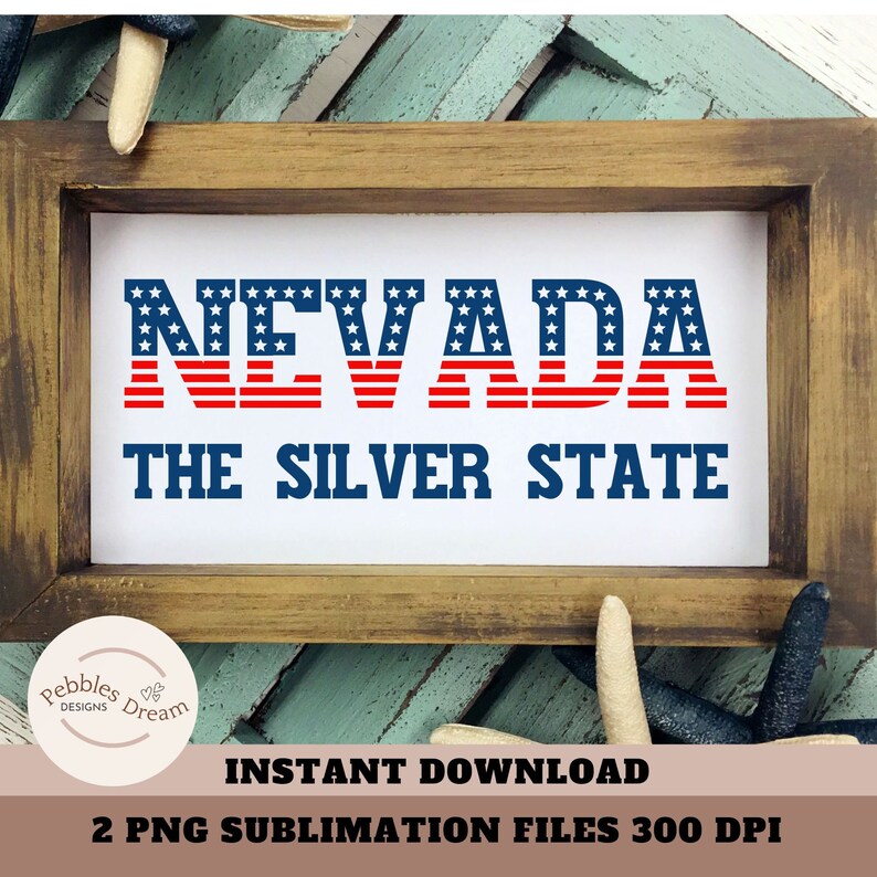 Patriotic Nevada Png Sublimation Nevada the Silver State 4th - Etsy