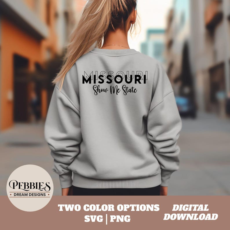 Missouri Show Me State SVG PNG: Cricut & Silhouette Cut Files (digital ...