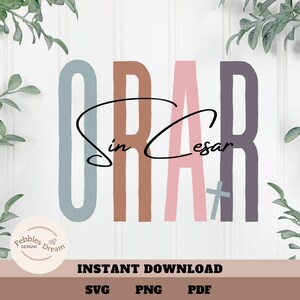 Frase Religiosa Español Svg, Orar Sin Cesar Svg, Frase Biblica Svg ...