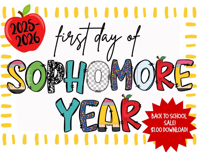 Sophomore Year School Sign Printable: First & Last Day Photo Prop ...