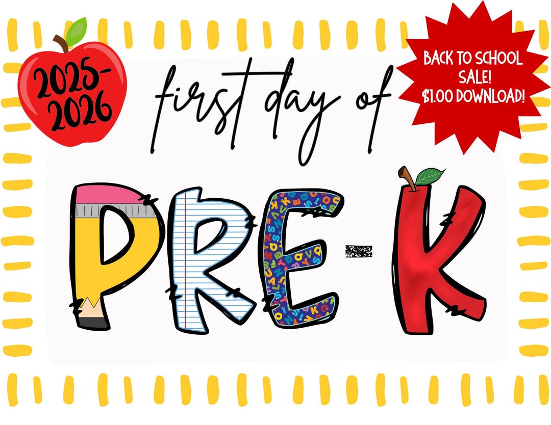 First & Last Day of Pre-k School Sign Printable: Photo Prop (digital ...