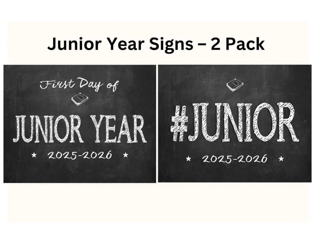 First Day of Junior Year Sign 2025-2026 + #junior Year Chalkboard Photo ...