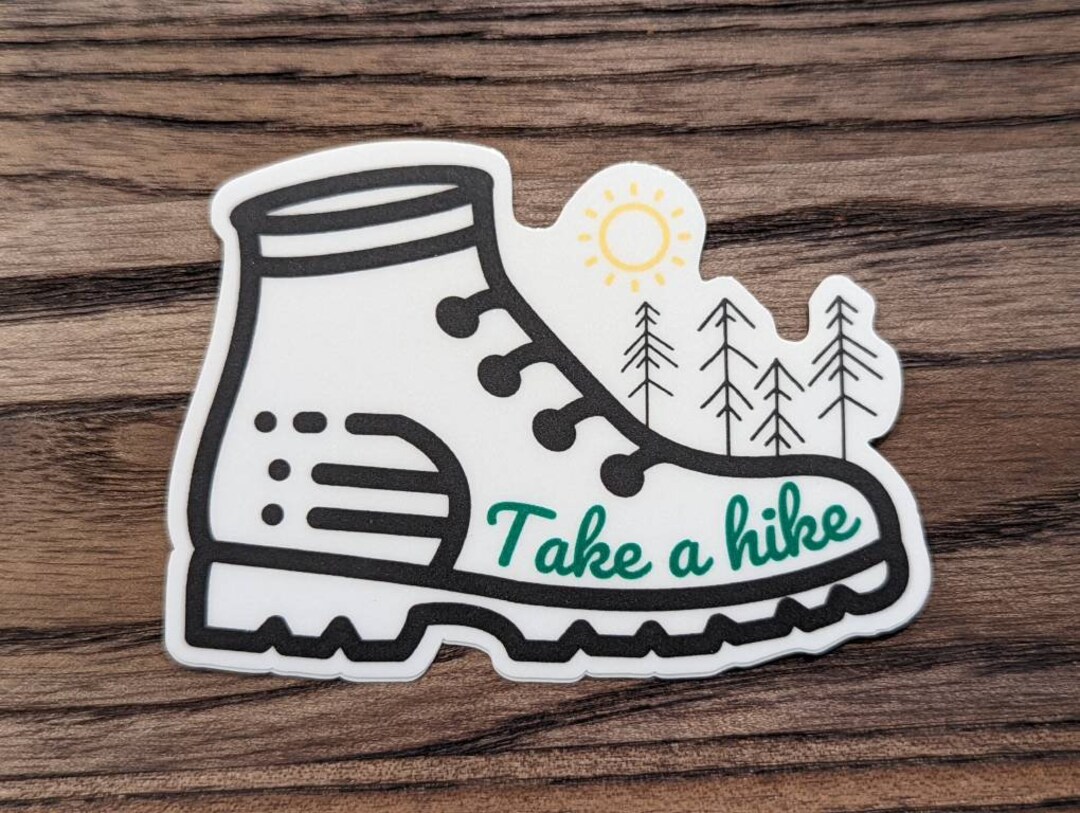 Take a Hike Vinyl Sticker - Etsy