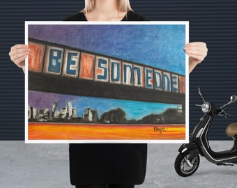 Be Someone. 8.5 X 11. Houston Texas. Watercolor Painting. Art Print ...