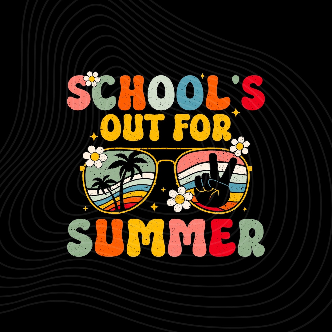 School's Out for Summer PNG: Retro Teacher Design (digital Download) - Etsy