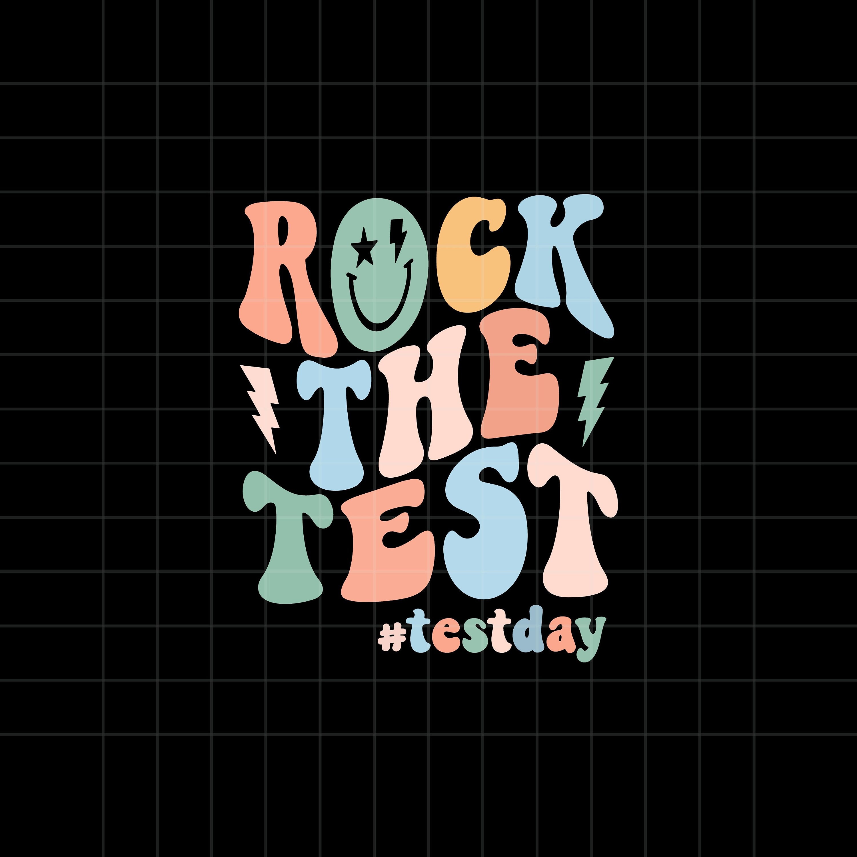 Rock the Test PNG Rock the Test Testing Day Retro Motivational - Etsy