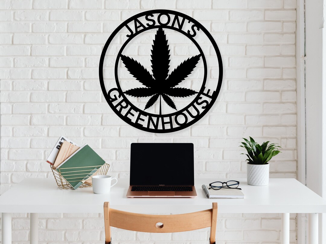 Custom Weed Sign Marijuana Sign, Weed Metal Wall Art, Cannabis Metal ...