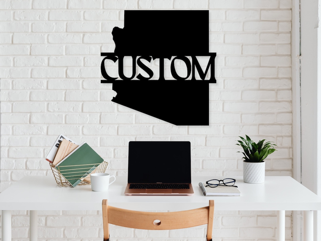 Custom Arizona Metal Wall Art - Personalized Metal Arizona Sign ...
