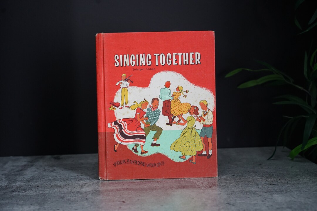 1951 ENG Singing Together: Enlarged Edition by Lil Belle Our Singing ...