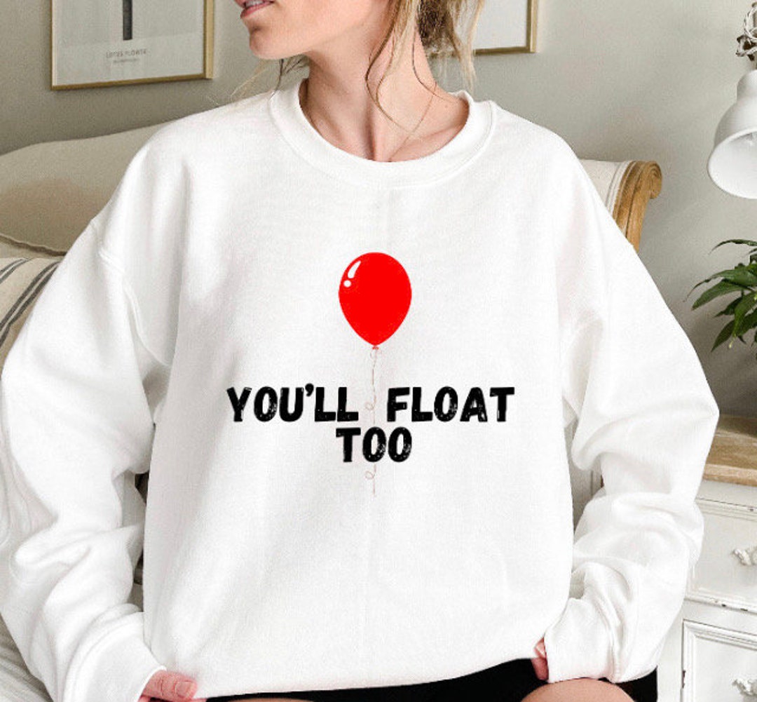 Youll Float Too IT Movie Horror Movies Horror Fan Spooky - Etsy