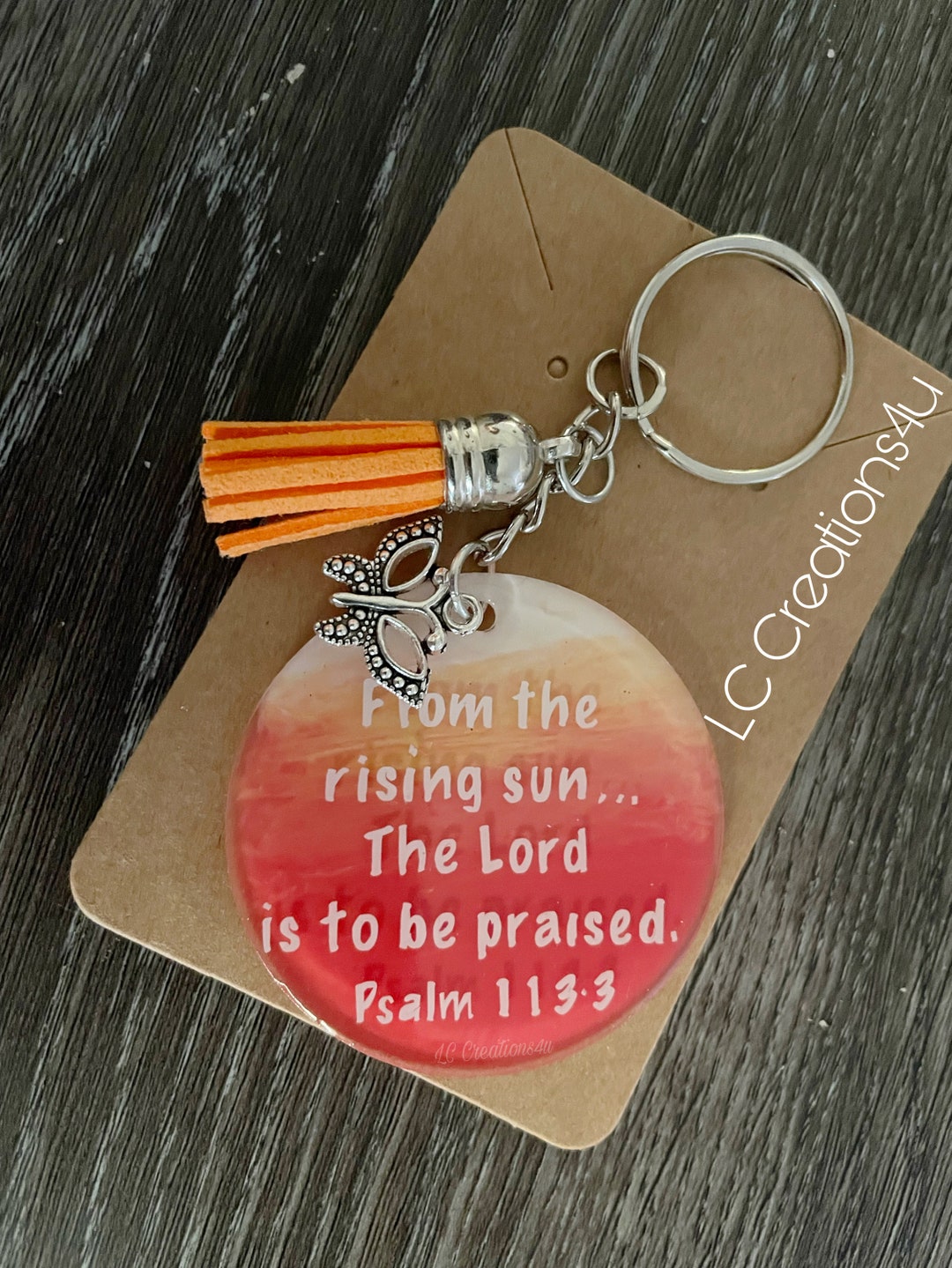 Sunrise, Praise the Lord Keychain With Butterfly Charm and Orange ...