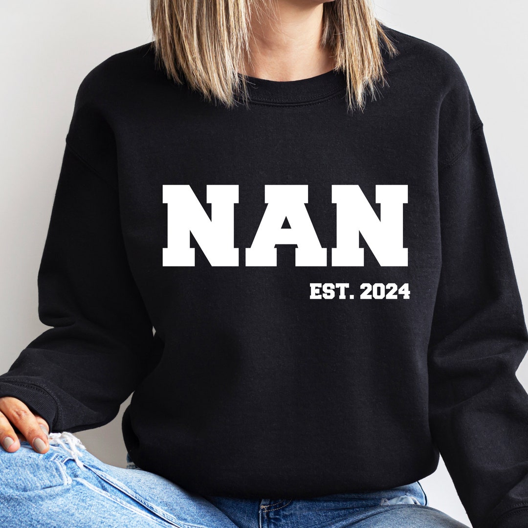 Custom Date Nan Est. Varsity Print Sweatshirt for New Grandma Baby ...