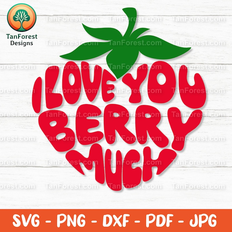 I Love You Berry Much SVG – Cute Strawberry Heart Cut File for Cricut ...