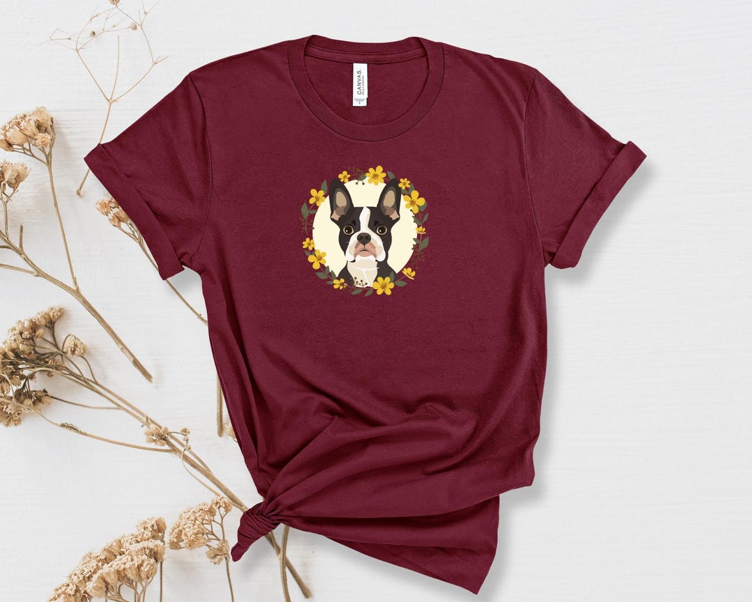 Boston Blooms Shirt, Boston Terrier, Boston Terrier Gifts, Gift for Dog ...